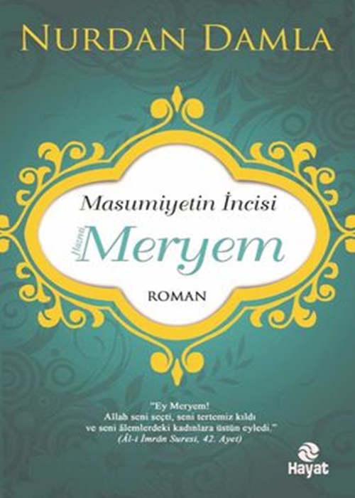 Masumiyetin İncisi Hazreti Meryem - Nurdan Damla Kitabı PDF indir - KitabıPDFindir.com